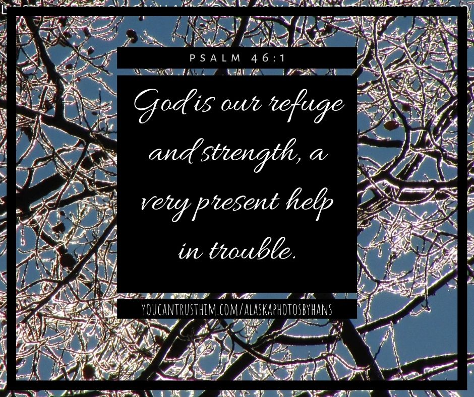 An Ever Present Help – You Can Trust Him