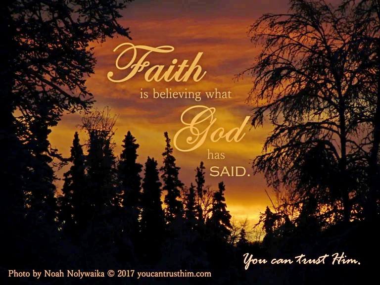 What is This Thing Called Faith? – You Can Trust Him