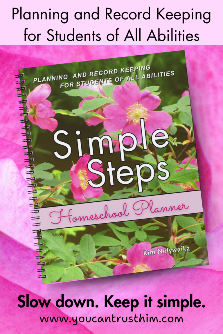 Simple Steps Homeschool Planner – You Can Trust Him