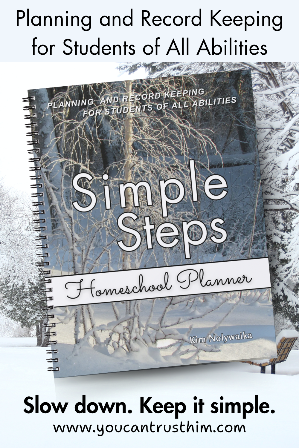 Simple Steps Homeschool Planner – You Can Trust Him